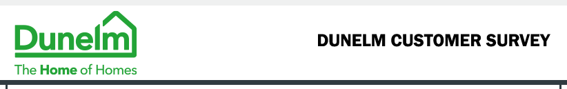 Dunelm Customer Survey - Welcome
